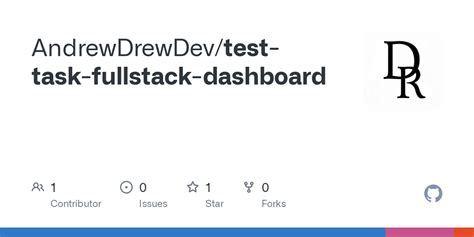 GitHub AndrewDrewDev Test Task Fullstack Dashboard