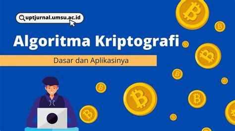 Memahami Algoritma Kriptografi Dasar Dan Aplikasinya Upt Jurnal