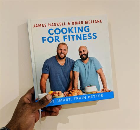 Cooking For Fitness Review A Healthy Cookbook James Haskell And Omar Meziane