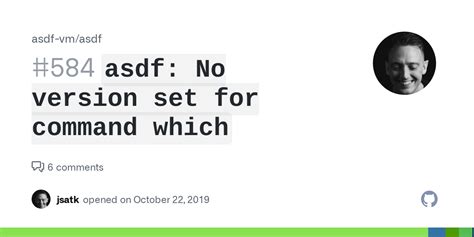 Asdf No Version Set For Command Which Issue 584 Asdf Vm Asdf