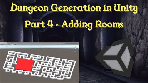 Random Dungeon Generation In Unity Part 4 Adding Rooms Youtube