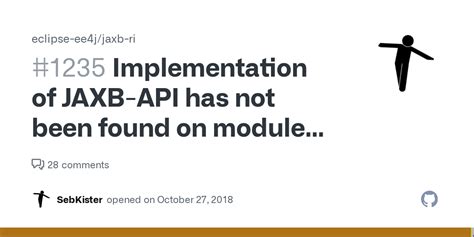 Implementation Of Jaxb Api Has Not Been Found On Module Path Or