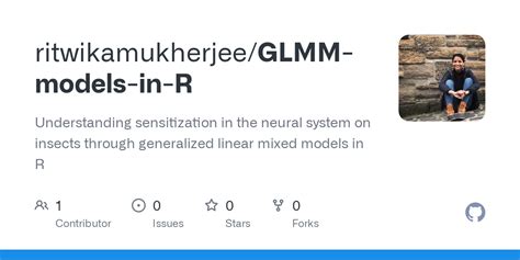 GitHub Ritwikamukherjee GLMM Models In R Understanding Sensitization In The Neural System On