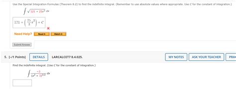 Solved Use The Special Integration Formulas Theorem 8 2 To