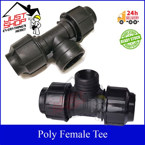 Poly Pipe Connector Hdpe Poly Female Tee Sirim Approved Poly Fitting Poly Tee 20mm 25mm