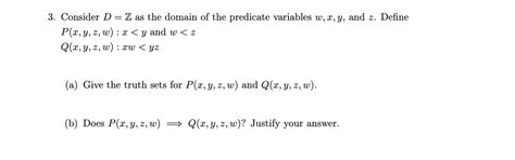Solved 3 Consider D Z As The Domain Of The Predicate
