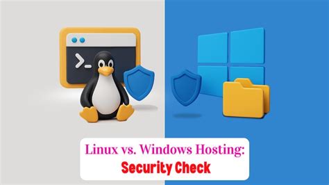 an examination of security measures in linux vs windows hosting