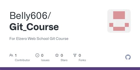 github belly606 git course for elzero web school git course