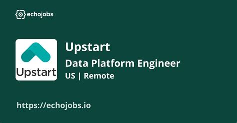 Upstart Is Hiring Data Platform Engineer Usd 130k 180k Us Remote