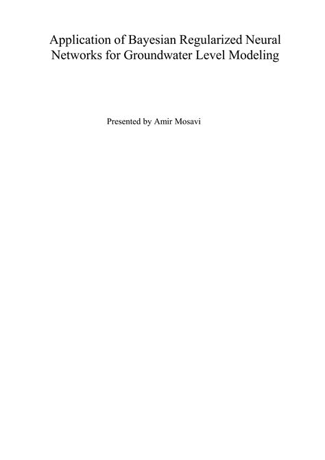 Application Of Bayesian Regularized Neural Networks For Groundwater