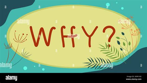 Hand Writing Sign Why Word For Asking For What Reason And Purpose Expressing Surprise Stock