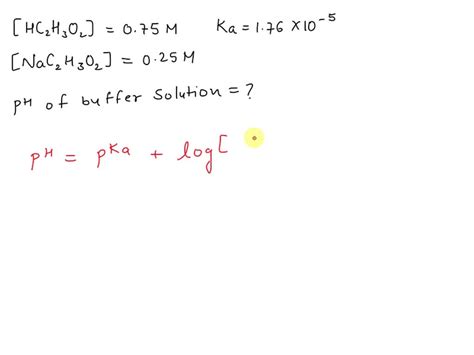 SOLVED Determine The PH Of A Buffer Solution Containing M HC H O And M Of NaC H O