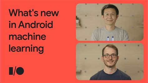 what s new in android machine learning tweaks for geeks