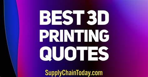 The Best 3d Printing Quotes