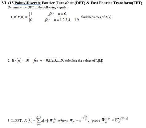 Solved VI Points Discrete Fourier Transform DFT Fast Chegg
