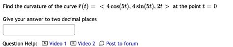 Solved Find The Curvature Of The Curve Chegg