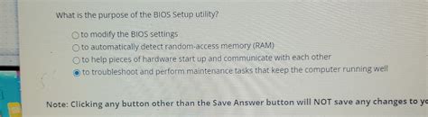 Solved What Is The Purpose Of The Bios Setup Utilityto