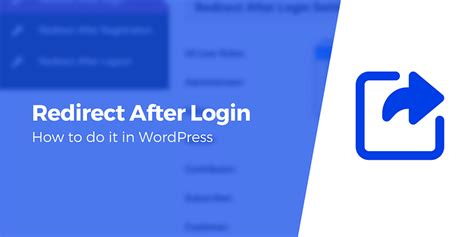 wordpress redirect after login how to set it up 3 methods