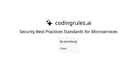 security best practices standards for microservices coding rules codingrules ai