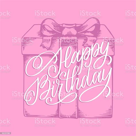 행복 한 생일 핸드 레터링 문구입니다 그려진된 선물 상자 배경에 원래 서 인쇄 술입니다 벡터 일러스트 레이 션 공휴일에 대한 스톡 벡터 아트 및 기타 이미지 Istock