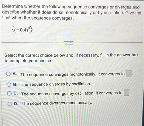 Solved Determine Whether The Following Sequence Converges Or