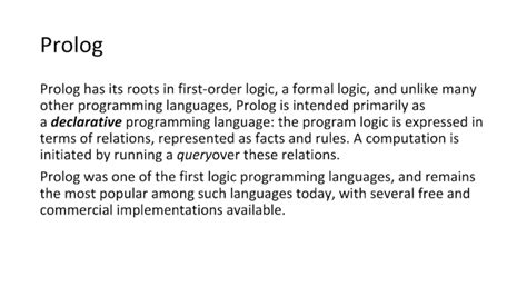 Prolog A General Purpose Logic Programming Language Associated With
