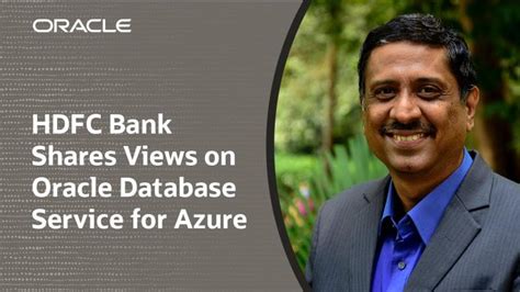renjith nair on linkedin hdfc bank shares views on new oracle database