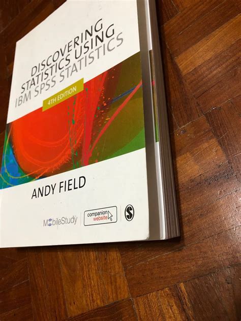 Discovering Statistic Using Ibm Spss Statistics 4th Edition Andy Field Computers And Tech