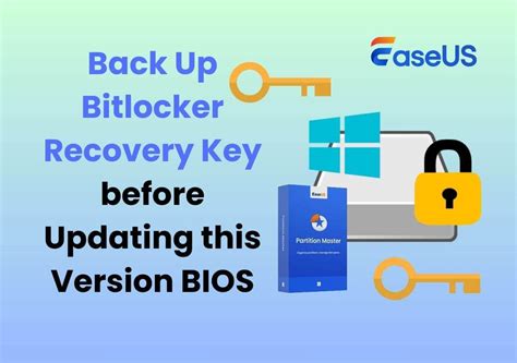 Back Up Bitlocker Recovery Key Before Updating This Version Bios Why And How