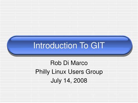 PPT Introduction To GIT PowerPoint Presentation Free Download ID