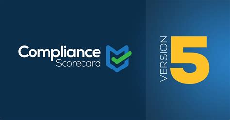 Introducing Compliance Scorecard V5 Major New Release