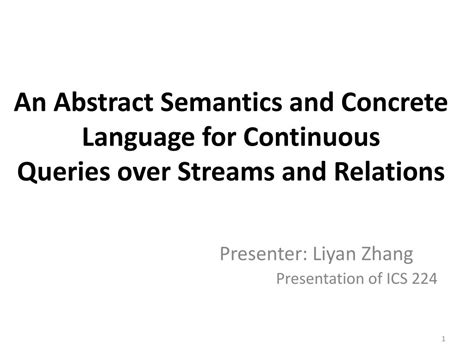 Ppt An Abstract Semantics And Concrete Language For Continuous
