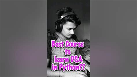 Best Course For Dsa In Python 🔥 Shorts Youtube