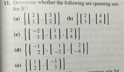 Solved Determine Whether The Following Are Spanning Sets 2 Chegg Com