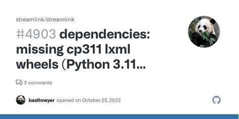 Dependencies Missing Cp311 Lxml Wheels Python 311 Based Windows Builds And Linux Appimages