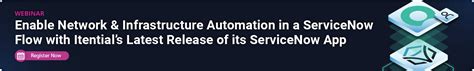 Deliver Turnkey Infrastructure Automation With The Itential Servicenow App Itential Demo