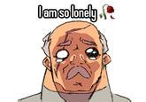 Conquests I Am So Lonely Know Your Meme