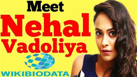 Nehal Vadoliya Wiki Age Height Weight Babefriend Family Biography More