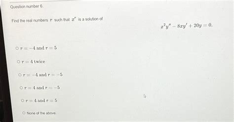 solved question number 6 find the real numbers r ﻿such that