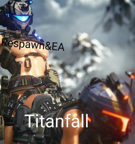 True Story [nsfw] R Titanfall