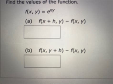 solved find the values of the function rx y exy a f x
