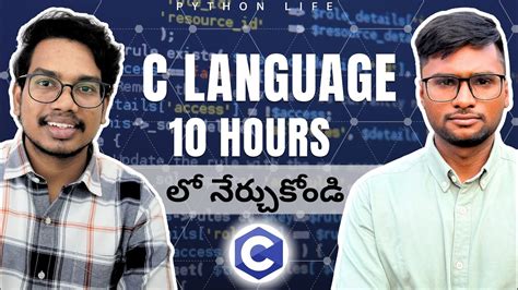 C Language Full Course In Telugu C Tutorials In Telugu C For