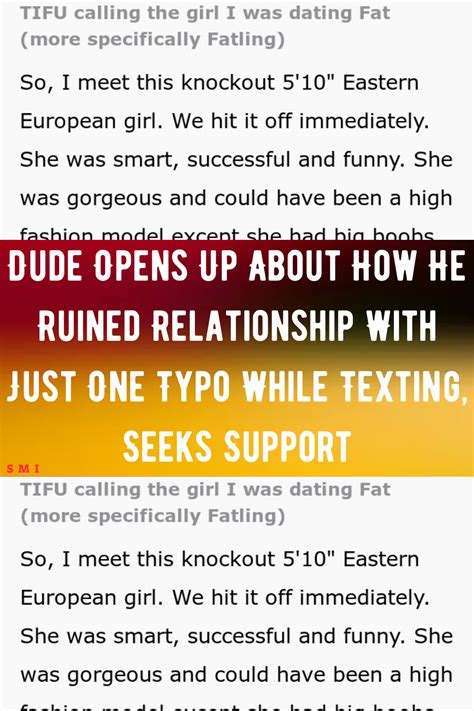 Dude Opens Up About How He Ruined Relationship With Just One Typo While Texting Seeks Support