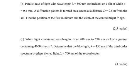Solved b Parallel rays of light with wavelength λ nm Chegg com