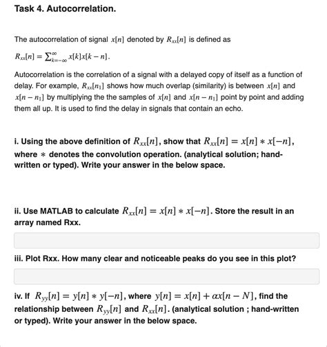 Solved Task 4 ﻿autocorrelation The Autocorrelation Of