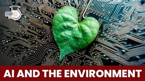 AI And The Environment