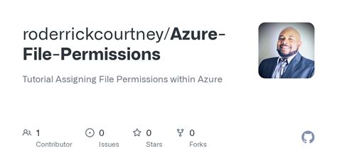 GitHub Roderrickcourtney Azure File Permissions Tutorial Assigning File Permissions Within Azure
