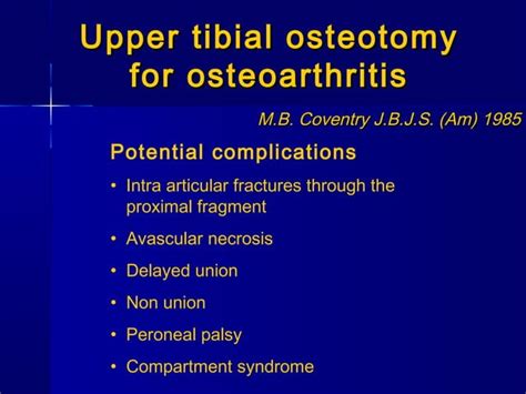 Upper Tibial Valgus Osteotomy Using A Dynamic External Fixator Ppt