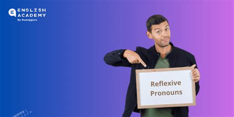 Reflexive Pronoun Pengertian Penggunaan And Contoh Kalimat