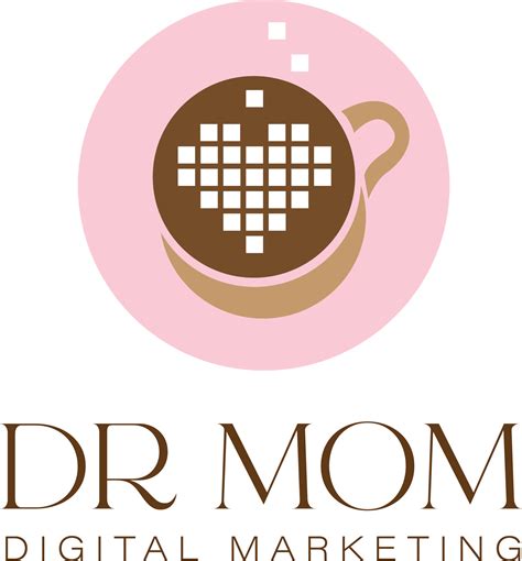 Dr Mom Digital Marketing Promoting What You Love